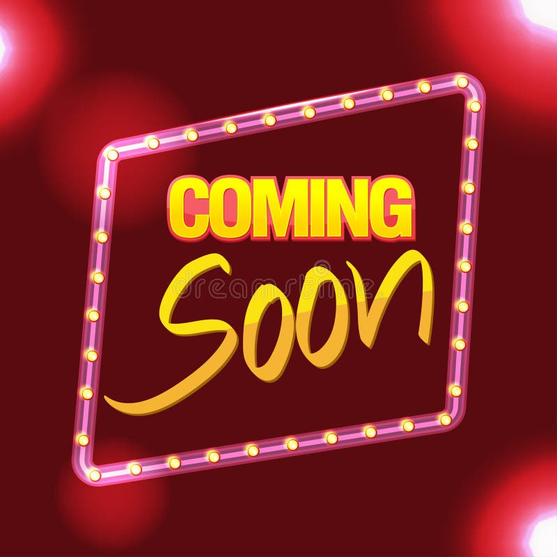 Frame Border Glow Light Coming Soon Vector Stock Vector - Illustration ...