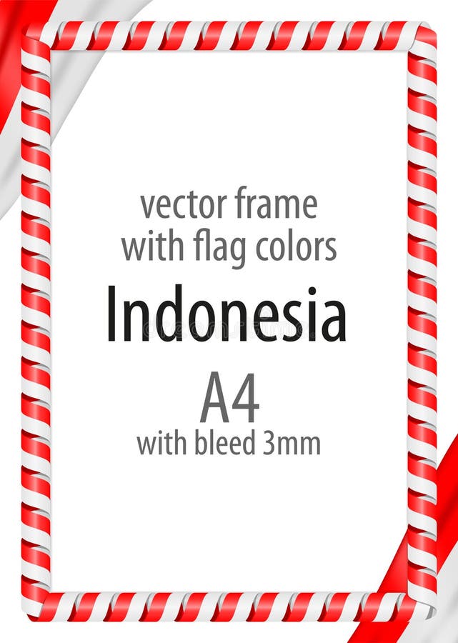 Frame and Border of Ribbon with the Colors of the Indonesia Flag Stock ...