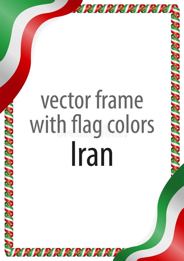 Frame and Border of Ribbon with the Colors of the Iran Flag Stock ...