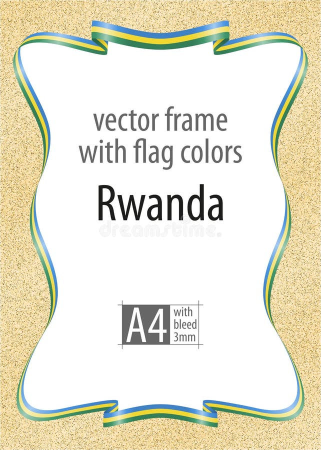 Frame and Border of Ribbon with the Colors of the Rwanda Flag, Template ...