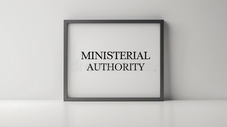 Framed Text Highlighting Ministerial Authority in a Simple Display ...
