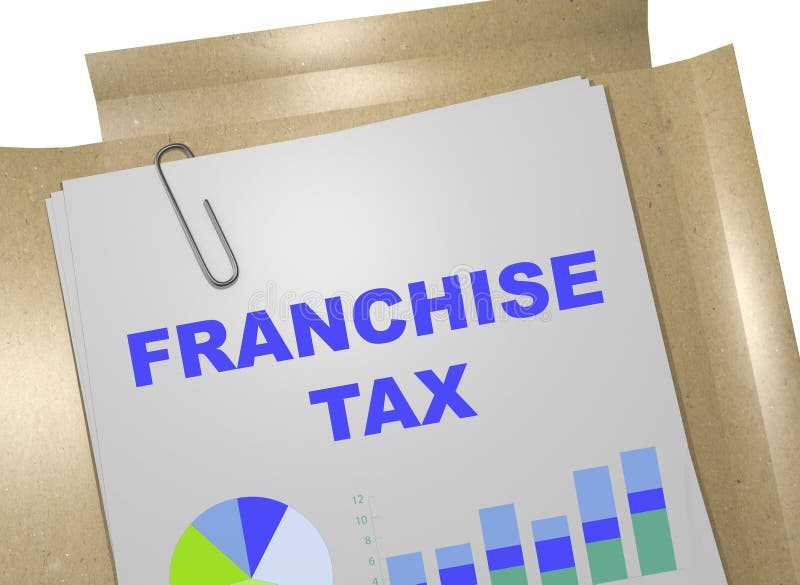 Franchise Tax - Business Concept Stock Illustration - Illustration of ...