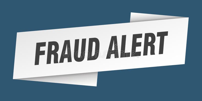 Fraud Alert Banner Template. Fraud Alert Ribbon Label Stock Vector ...