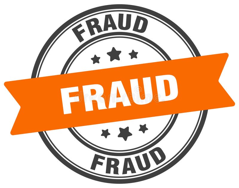 Fraud Stamp. Fraud Label on Transparent Background. Round Sign Stock ...