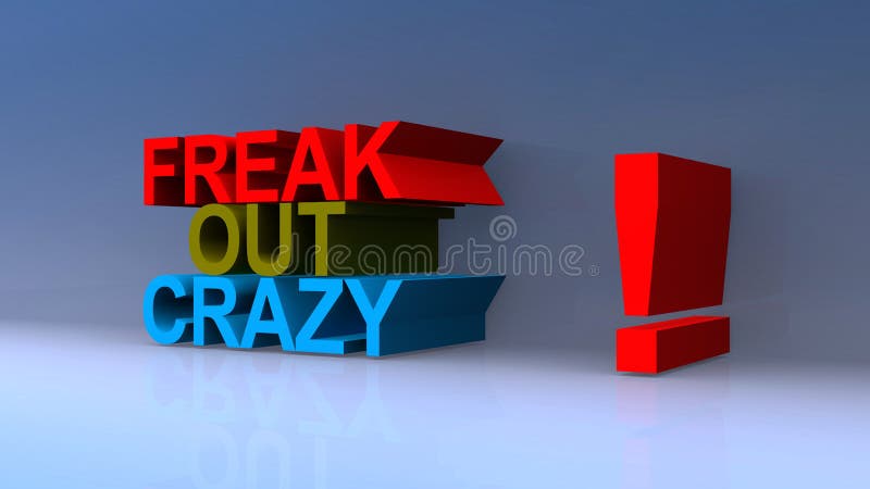 Freak out crazy on blue stock illustration. Illustration of grief ...
