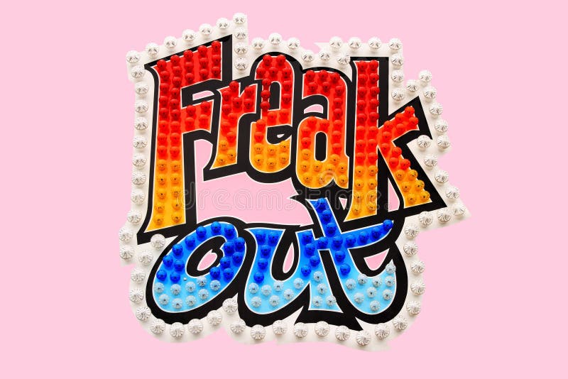 Freak Out Sign stock image. Image of lights, abstract - 23192313