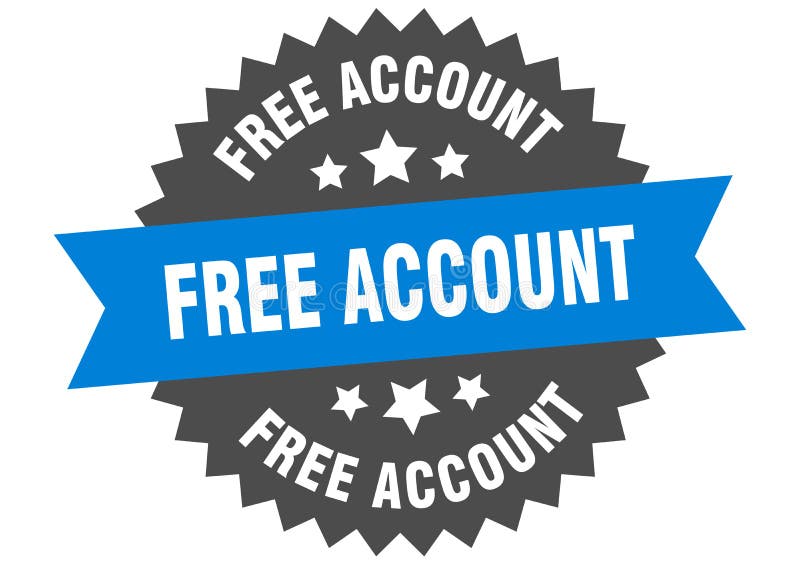 Free Account Sign. Free Account Circular Band Label. Free Account ...