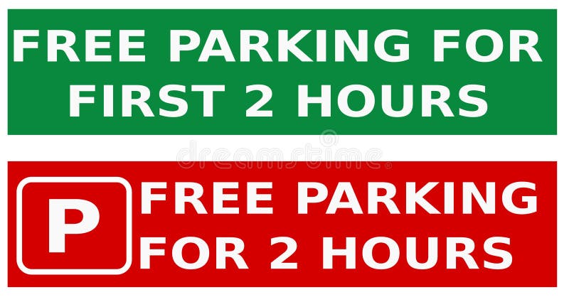 Free Car Parking for First Two Hours Vector Illustration Stock Vector ...