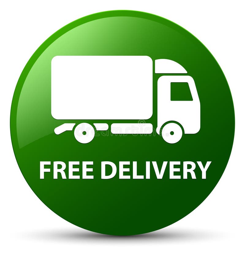 Free Delivery Green Round Button Stock Illustration - Illustration of ...