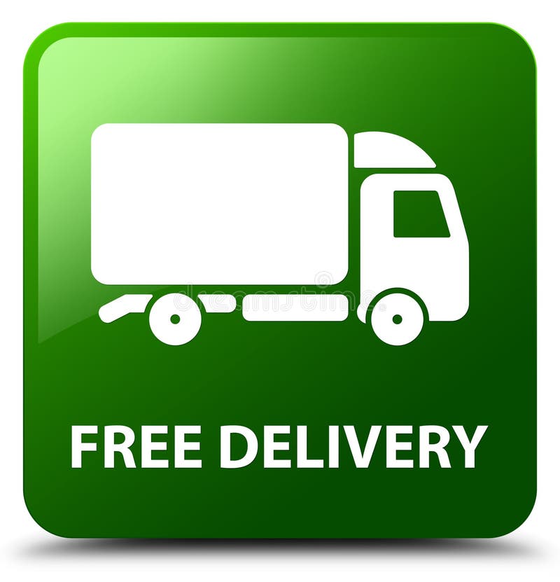 Free Delivery Green Square Button Stock Illustration - Illustration of ...