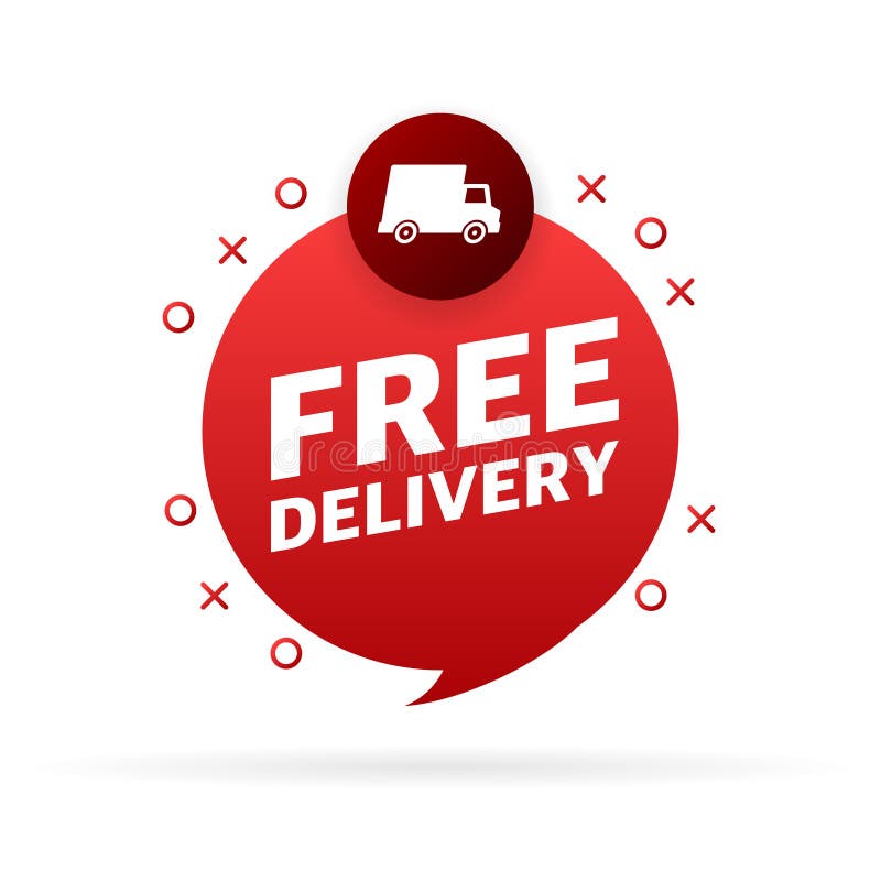 Free Delivery Service Badge. Free Delivery Order with Car on White ...