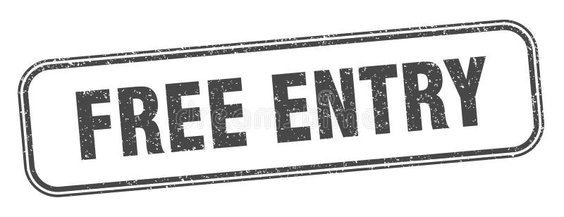 Free Entry Stamp. Free Entry Square Grunge Sign Stock Vector ...