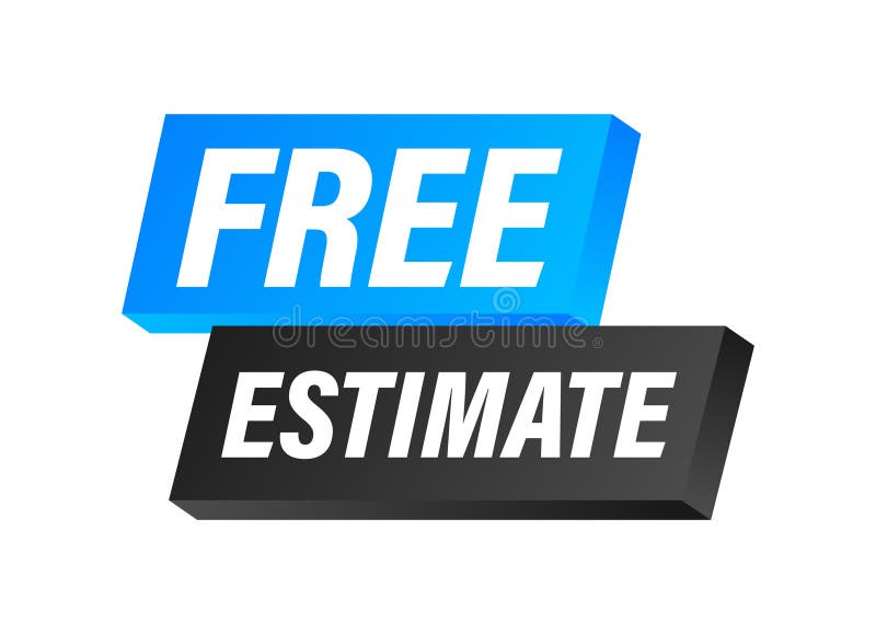 Free Estimate Label. Approximate Calculation of the Cost. Estimates ...