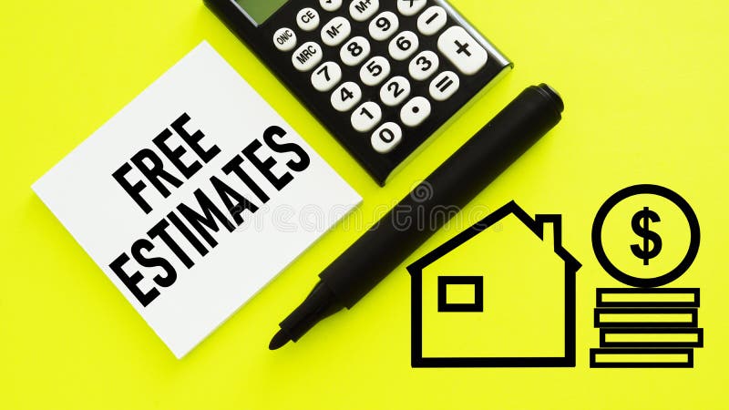 Free Estimates is Shown Using the Text Stock Image - Image of calculate ...