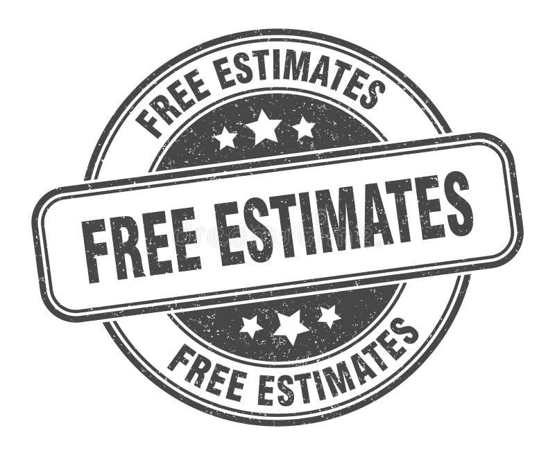 Free Estimates Stamp. Free Estimates Label. Round Grunge Sign Stock ...