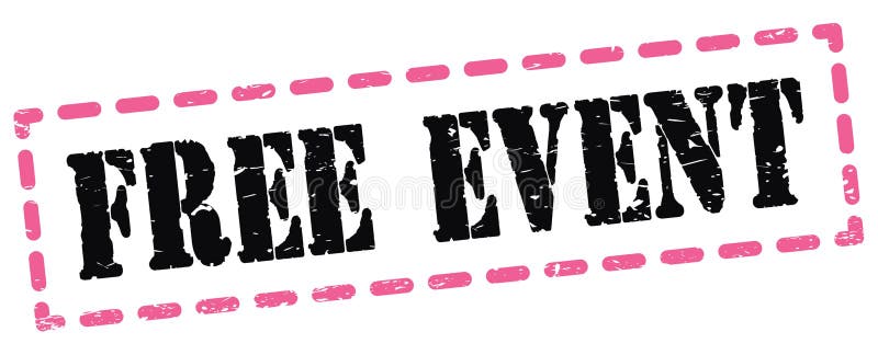 FREE EVENT Text Written on Pink-black Stamp Sign Stock Illustration ...