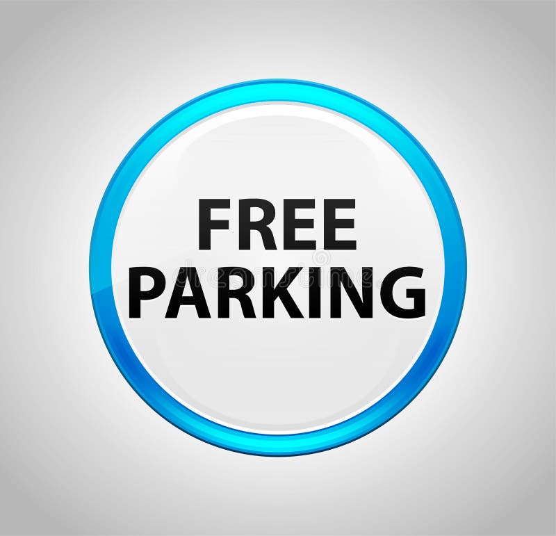 Free Parking Round Blue Push Button Stock Illustration - Illustration ...
