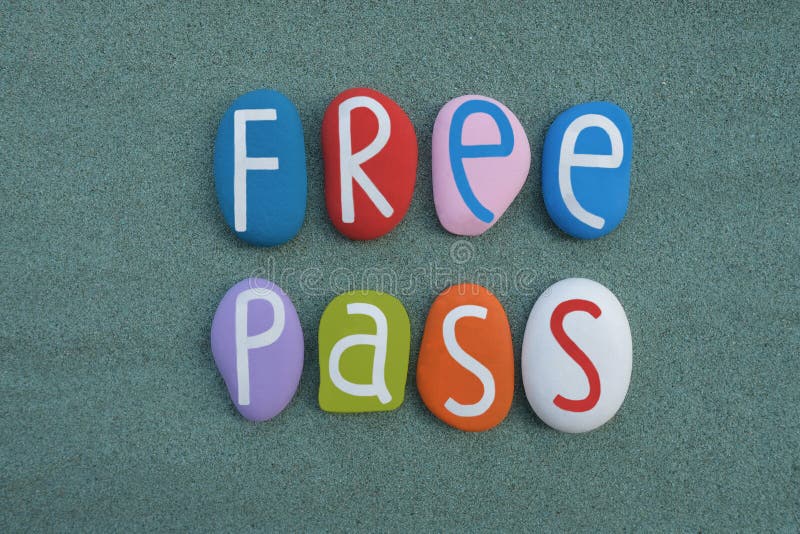 Free Pass, Creative Message Composed with Multi Colored Stone Letters ...