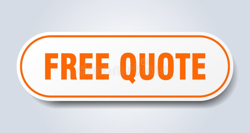 Free Quote Sign. Rounded Isolated Button. White Sticker Stock Vector ...