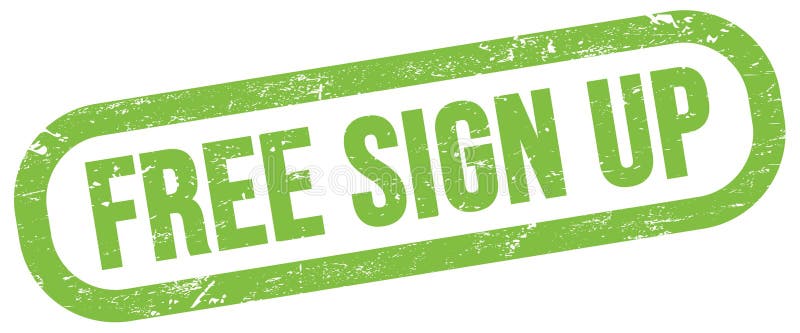 FREE SIGN UP, Text Written on Green Stamp Sign Stock Illustration ...