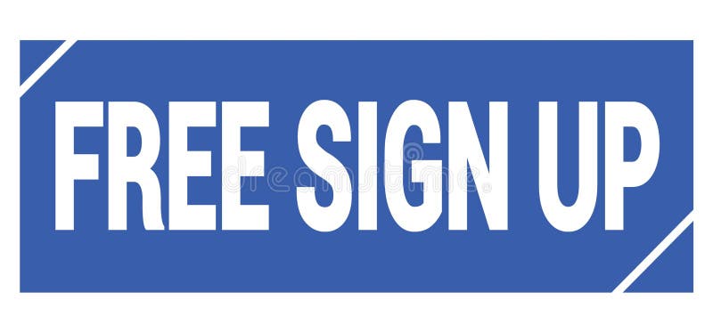 FREE SIGN UP Text Written on Blue Stamp Sign Stock Illustration ...