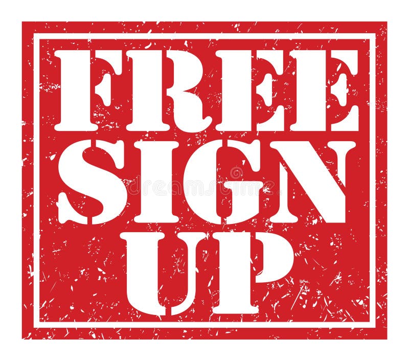 FREE SIGN UP, Text Written on Red Stamp Sign Stock Illustration ...