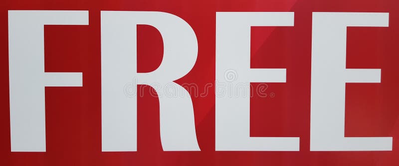 FREE Sign in White and Red stock image. Image of giveaway - 199329553