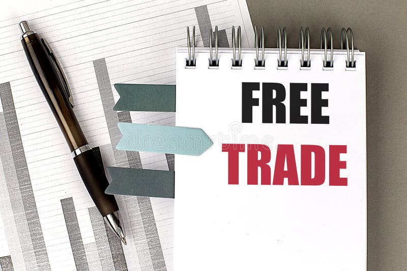FREE TRADE Text on Notebook with Chart on Gray Background Stock Photo ...