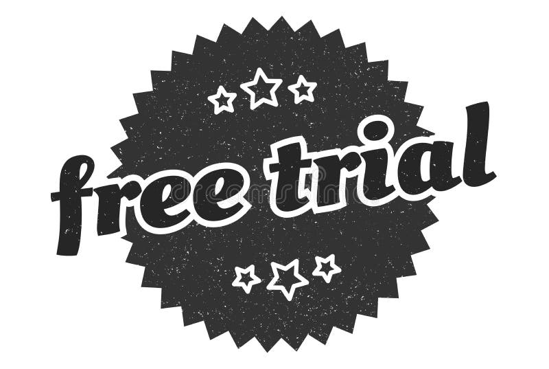 Free Trial Sign. Free Trial Vintage Retro Label Stock Vector ...