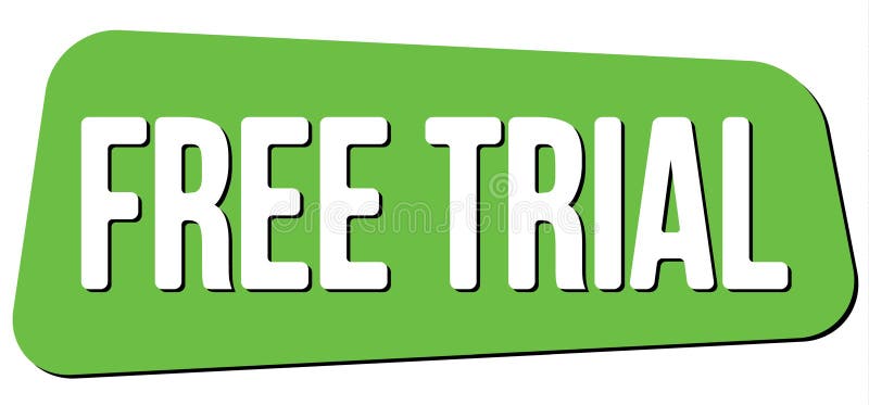 FREE TRIAL Text on Green Trapeze Stamp Sign Stock Illustration ...
