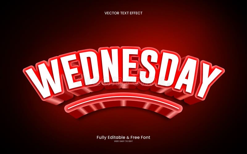 Free Vector Wednesday Style Text Effect Stock Vector - Illustration of ...