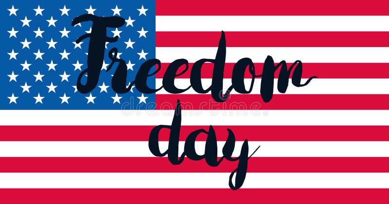 Freedom Day with Flag stock illustration. Illustration of event - 94339035