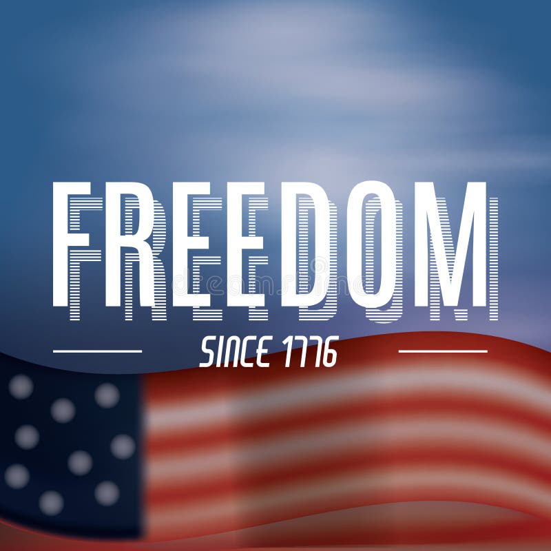 Freedom Poster. Vector Illustration Decorative Design Stock Vector ...