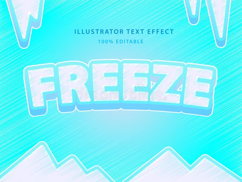 Freeze Text Effect for Illustrator Stock Vector - Illustration of ...