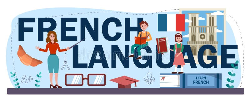 French Language Typographic Header. Language School French Course Stock ...