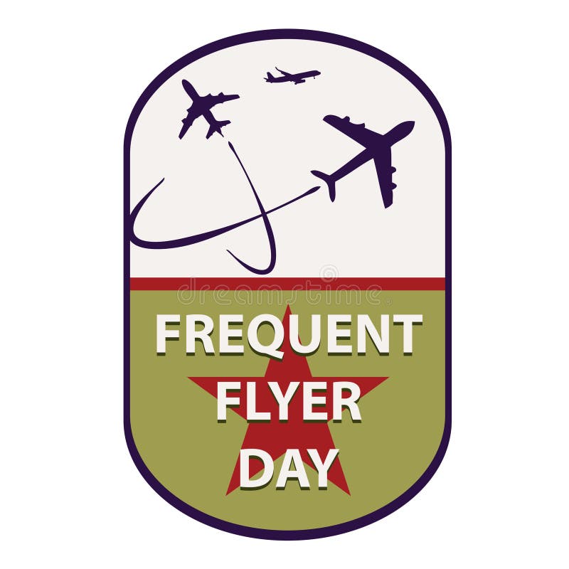 Frequent Flyer Day Sticker stock vector. Illustration of common - 378341802