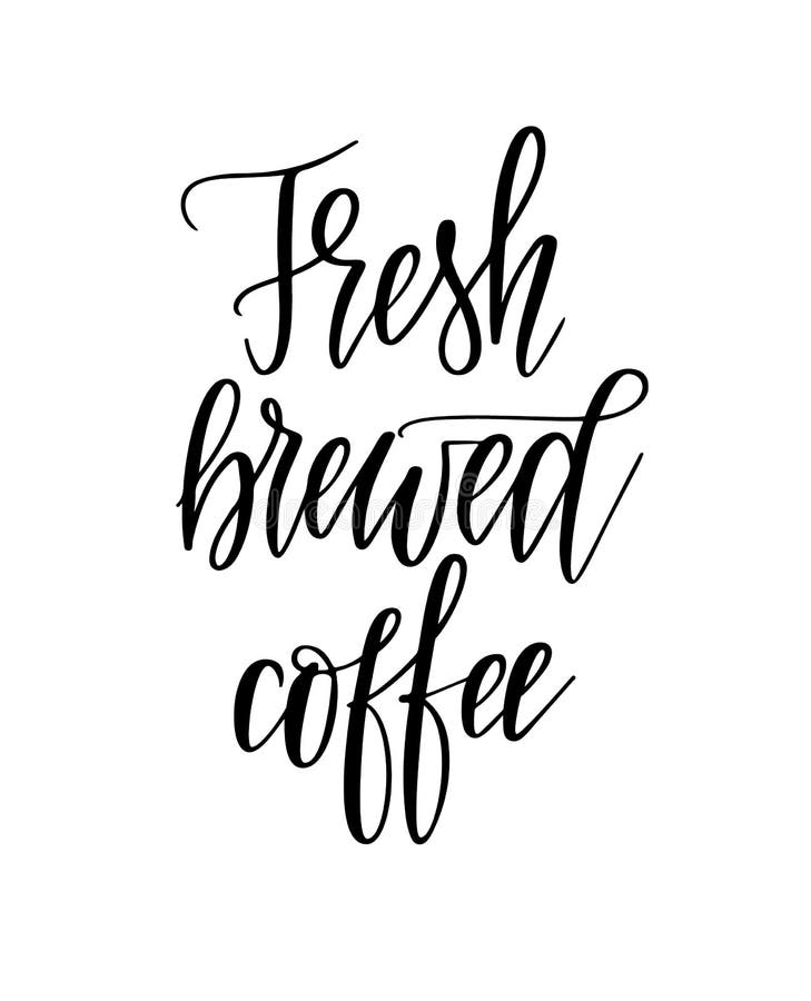 Fresh Brewed Coffee Lettering Design for Posters or Mugs Stock Vector ...