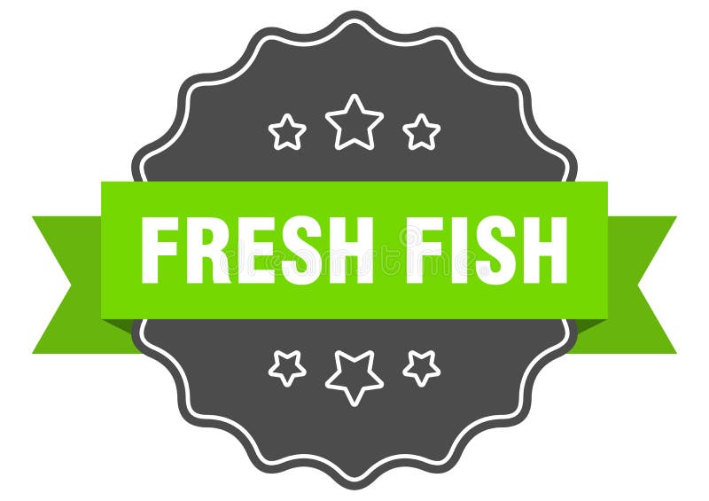 Fresh Fish Sign. Fresh Fish Circular Band Label. Fresh Fish Sticker ...