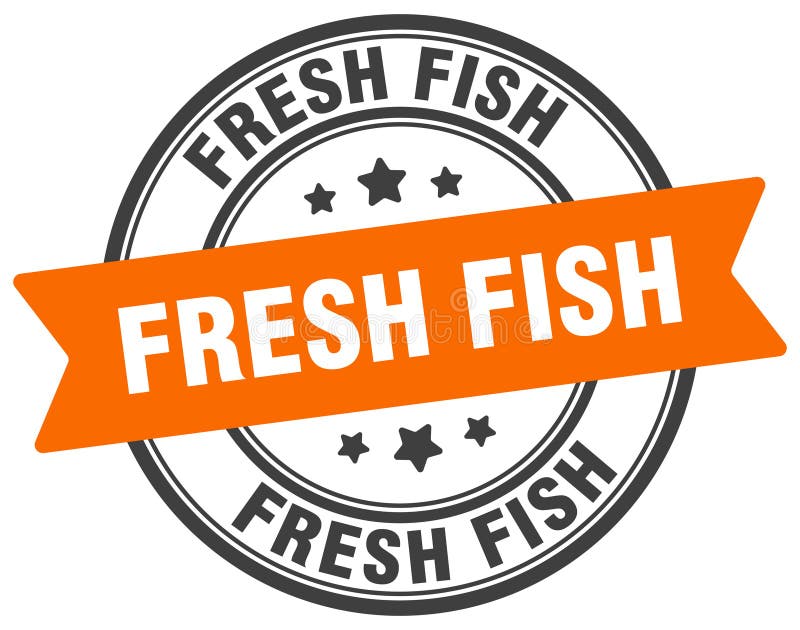 Fresh Fish Sign. Fresh Fish Circular Band Label. Fresh Fish Sticker ...