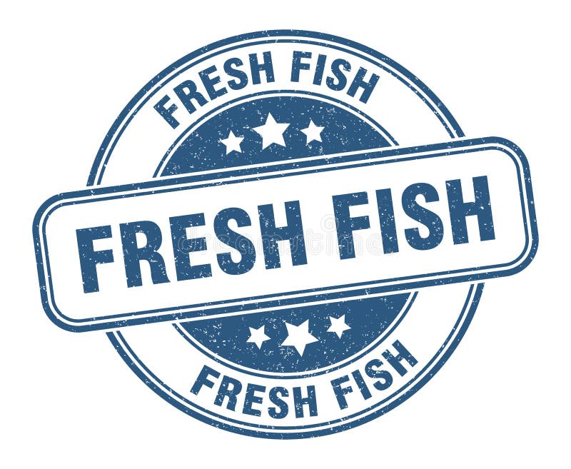 Fresh Fish Stamp. Fresh Fish Round Grunge Sign Stock Vector ...