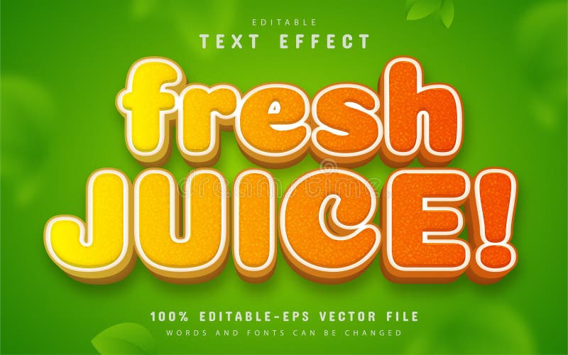 Fresh Juice Text Effect Cartoon Style Stock Vector - Illustration of ...