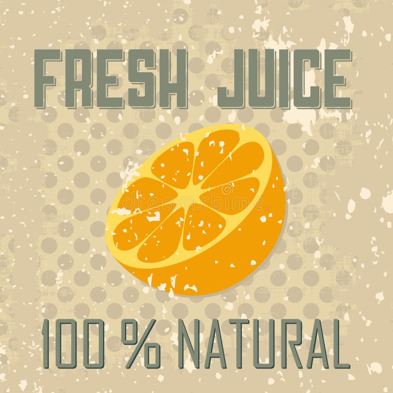 Colorful Vintage Orange Juice Label Poster Stock Vector - Illustration ...