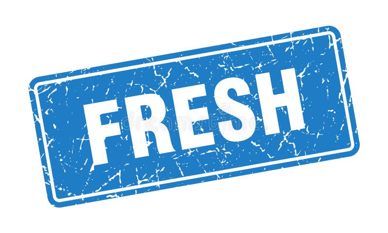 Fresh Sign. Fresh Grunge Stamp Stock Vector - Illustration of stamp ...