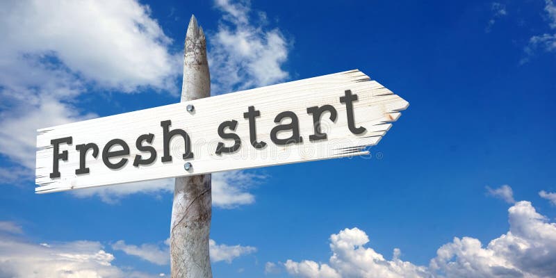 Fresh Start - Wooden Signpost with One Arrow Stock Photo - Image of ...