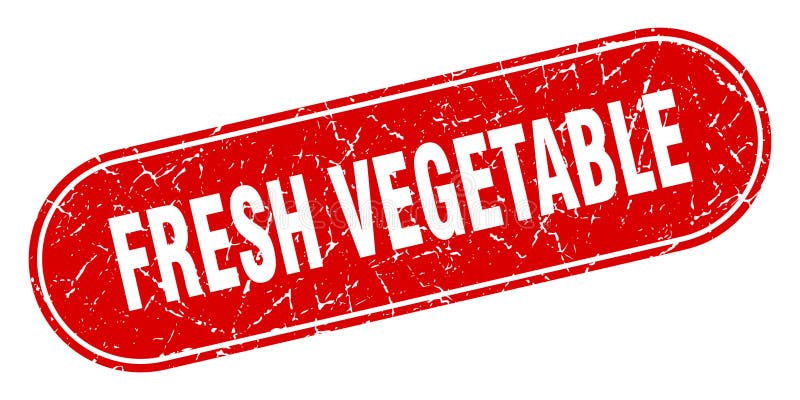 Fresh Vegetable Sign. Fresh Vegetable Grunge Stamp Stock Vector ...
