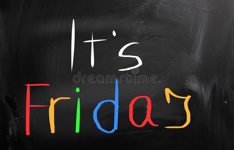 It is Friday Concept stock photo. Image of recreation - 37523258
