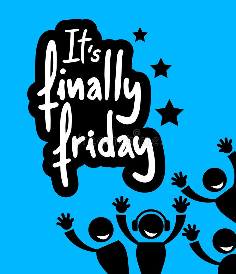 Friday-Weekend stock illustration. Illustration of life - 9029648