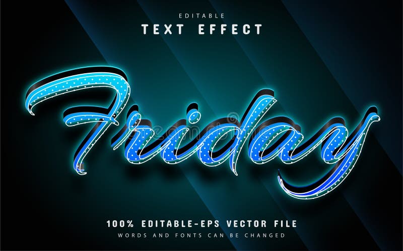 Friday Text, Editable Text Effect Stock Vector - Illustration of friday ...