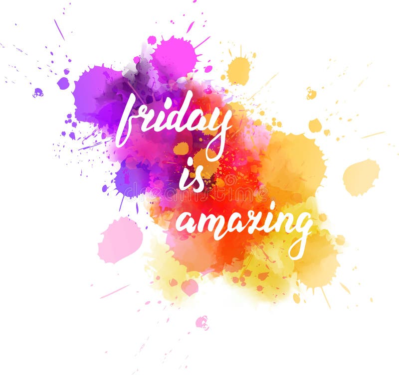 Happy Friday Calligraphy Lettering on Watercolor Splash Stock Vector ...