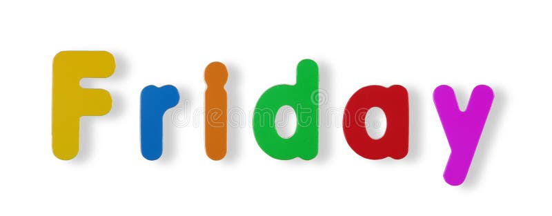 Friday Word in Coloured Magnetic Letters with Clipping Path Stock ...